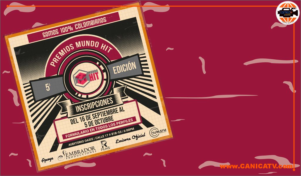PREMIOS MUNDO HIT 100% COLOMBIANOS 5° EDICIÓN 2024 – Canica Radio